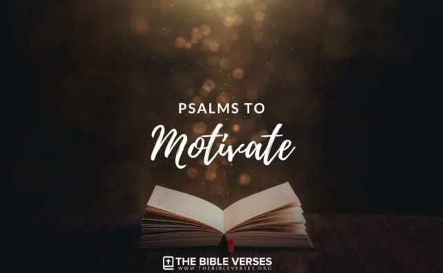30 Psalms to Motivate | Motivational Bible Verses